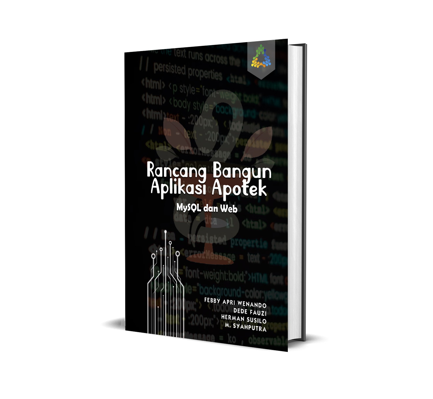 aplikasi - Rancang Bangun Aplikasi Apotek: MySQL dan Web - CV. Media ...