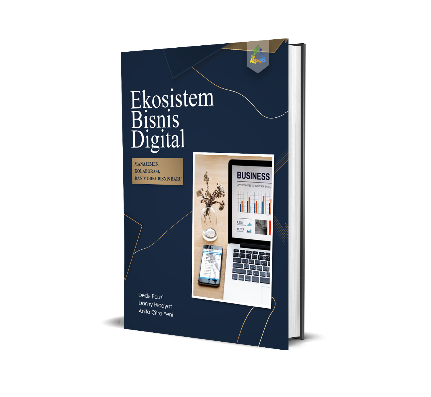 Manajemen - Ekosistem Bisnis Digital : Manajemen, Kolaborasi, dan Model Bisnis Baru - CV. Media ...